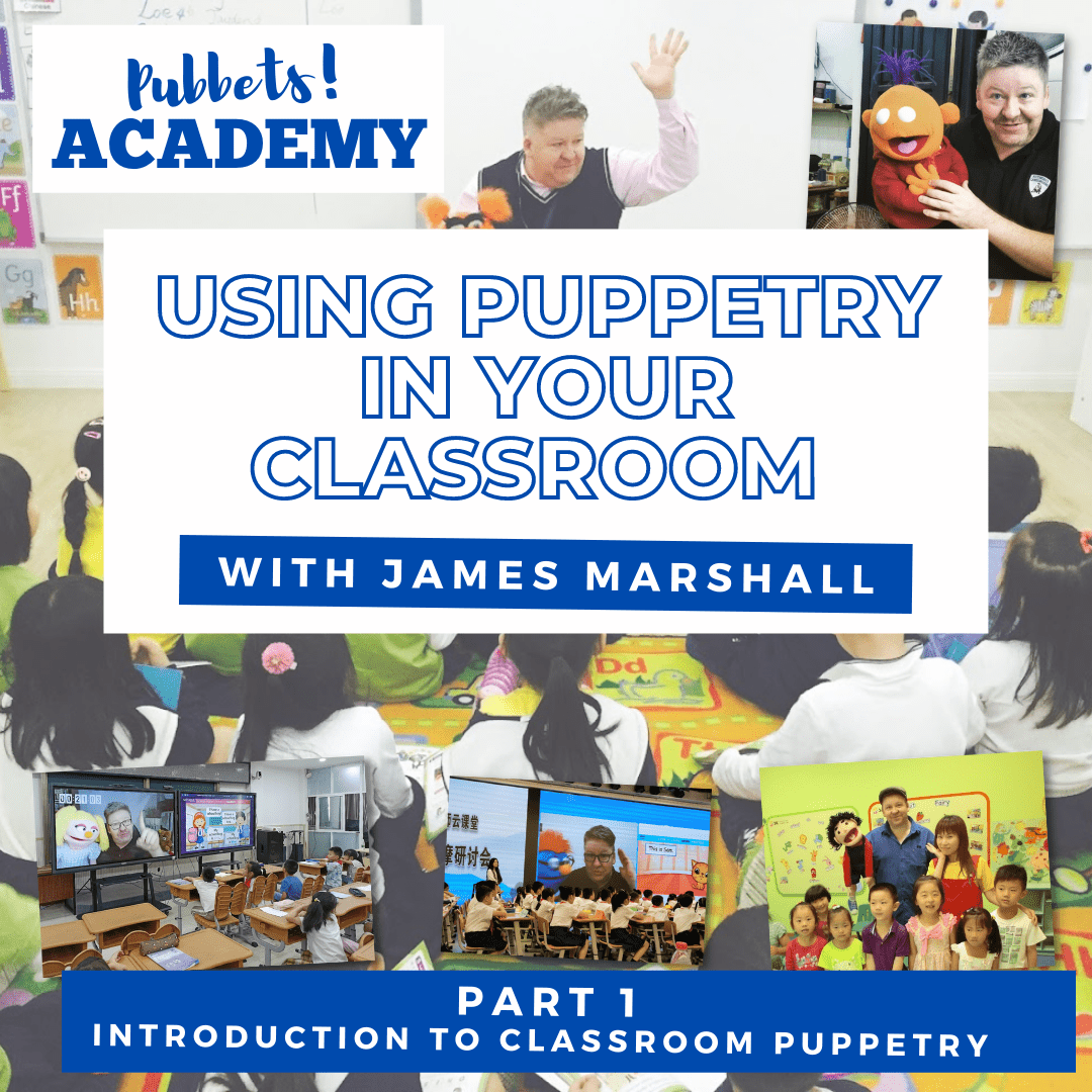 Using puppetry in your classroom. Part 1: Introduction to classroom pu ...